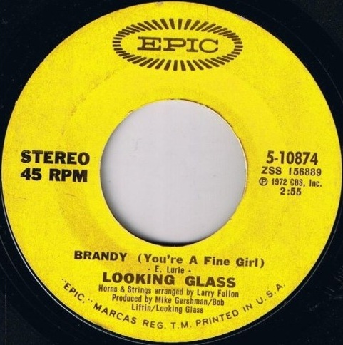 Brandy (You're a Fine Girl) / One by One by Looking Glass (Single, Soft ...