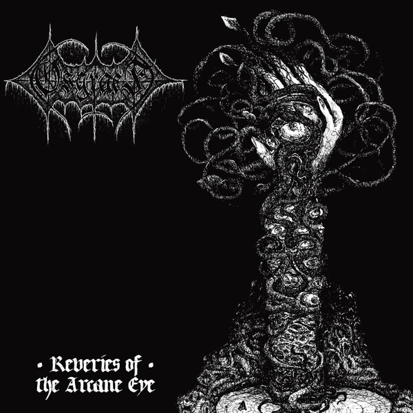 Reveries of the Arcane Eye by Osgraef (Album, Death Metal): Reviews ...