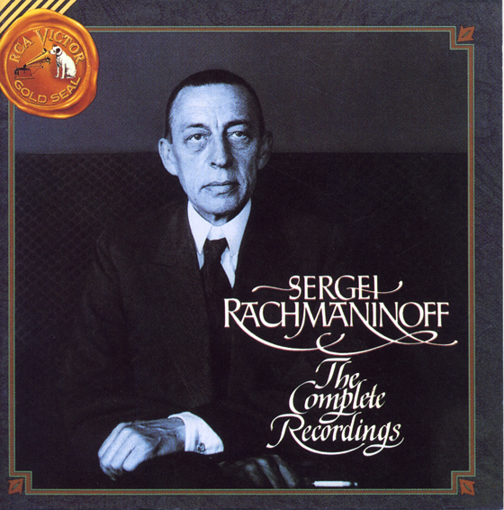 The Complete Recordings by Sergei Rachmaninoff (Compilation ...
