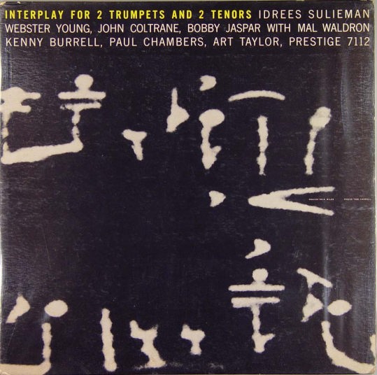 Interplay for 2 Trumpets and 2 Tenors by Idrees Sulieman, Webster Young ...