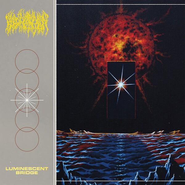 Luminescent Bridge by Blood Incantation (EP, Progressive Metal ...
