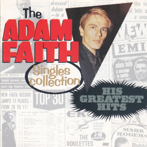 The Adam Faith Singles Collection: His Greatest Hits by Adam Faith ...