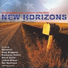 New Horizons: An Essential New Country Collection by Various Artists ...