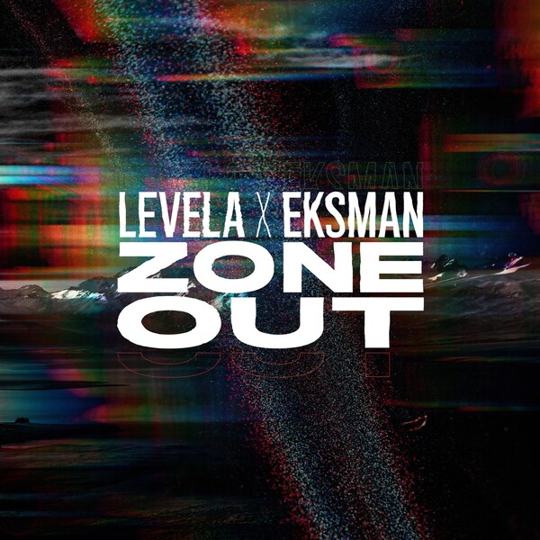 Zone Out by Levela & Eksman (Single): Reviews, Ratings, Credits, Song ...