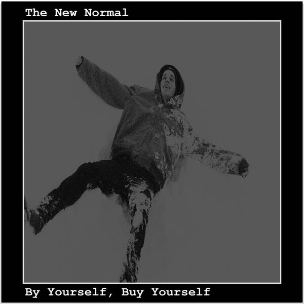 By Yourself, Buy Yourself by The New Normal (Album): Reviews, Ratings ...