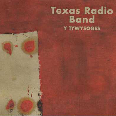 Y Tywysoges by Texas Radio Band (Album; Rasp; CD005J): Reviews, Ratings ...