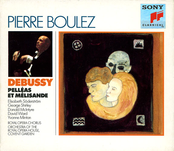 Pelléas et Mélisande by Orchestra of the Royal Opera House, Covent ...