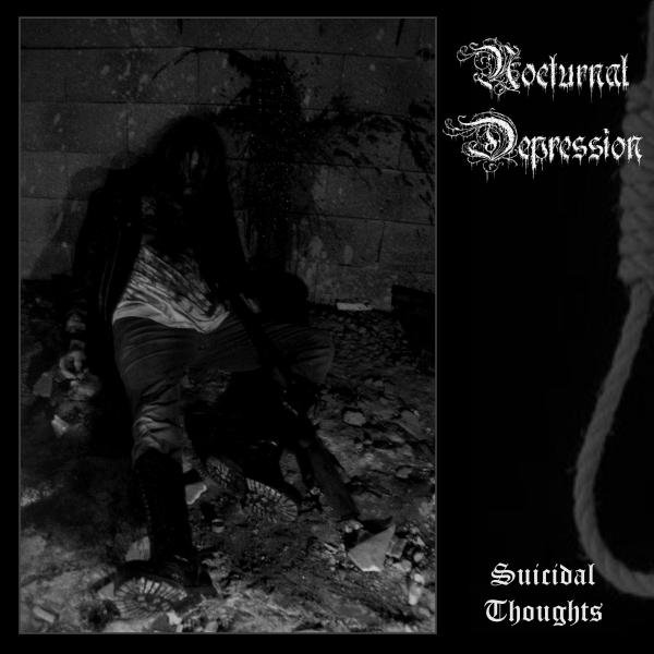 Suicidal Thoughts by Nocturnal Depression (Album, DSBM): Reviews ...