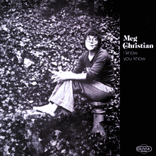I Know You Know by Meg Christian (Album; Olivia; LF 902): Reviews ...