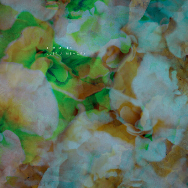 Just a Memory by Luc Miles (EP; Cadenza; CADENZA135): Reviews, Ratings ...