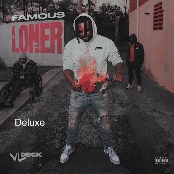 Famous Loner by VL Deck (Album): Reviews, Ratings, Credits, Song list ...