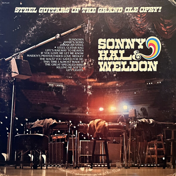 Steel Guitars of the Grand Ole Opry by Sonny, Hal & Weldon (Album ...