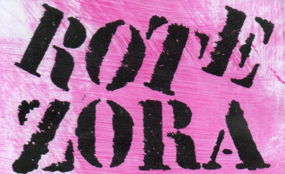 Rote Zora by Rote Zora (Album): Reviews, Ratings, Credits, Song list ...