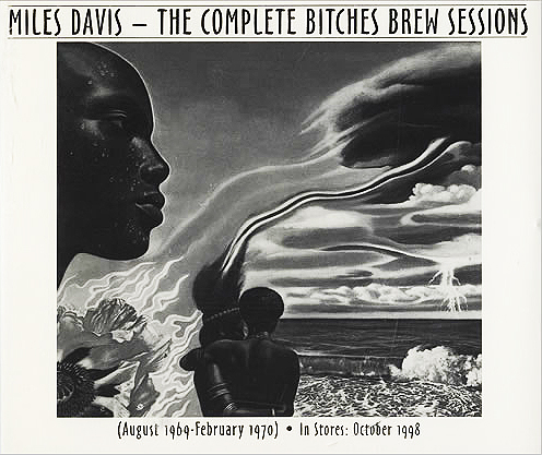The Complete Bitches Brew Sessions (August 1969-February 1970) by Miles Davis (Compilation ...