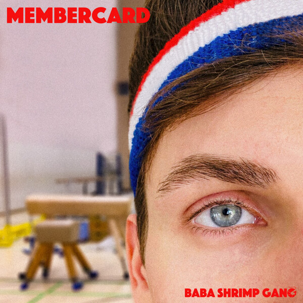 Membercard by Baba Shrimp Gang (Single): Reviews, Ratings, Credits ...