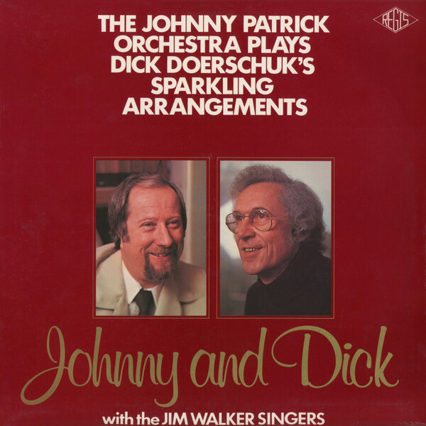 Johnny and Dick: The Johnny Patrick Orchestra Plays Dick Doerschuk's ...