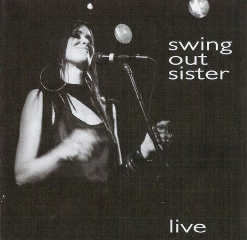 Live by Swing Out Sister (Album, Sophisti-Pop): Reviews, Ratings ...
