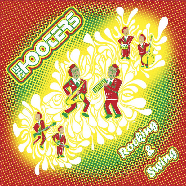 Rocking & Swing by The Hooters (Album, Ska): Reviews, Ratings, Credits ...
