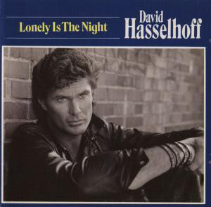 Lonely Is the Night by David Hasselhoff (Album; Ariola; 260 300 ...