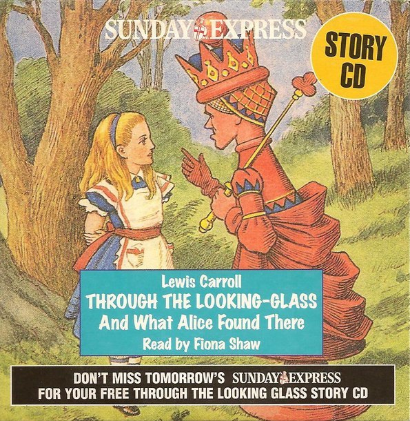 Through the Looking Glass and What Alice Found There by Fiona Shaw ...