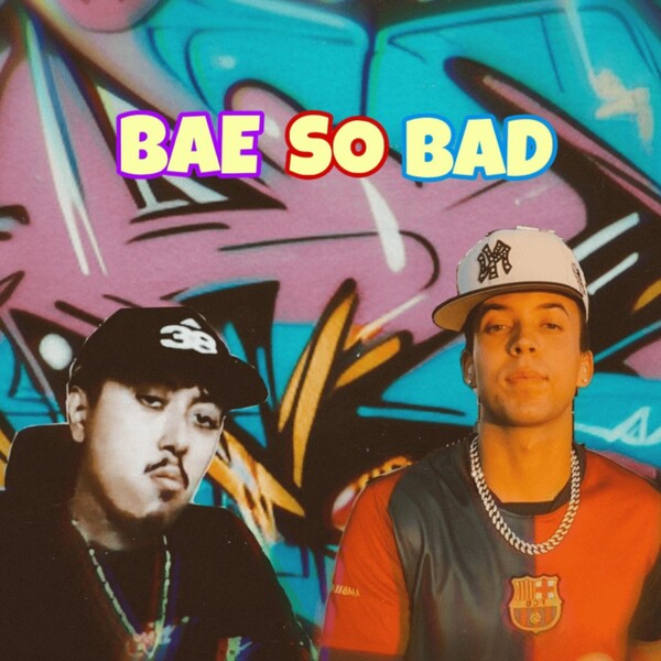 Bae So Bad by Deaf Papi & shadestaken (Single, Rage): Reviews, Ratings ...