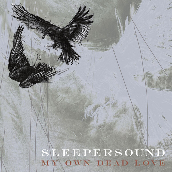 My Own Dead Love by Sleepersound (Album): Reviews, Ratings, Credits ...