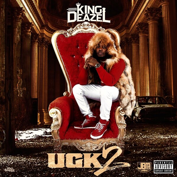 Underground King 2 by King Deazel (Album): Reviews, Ratings, Credits ...