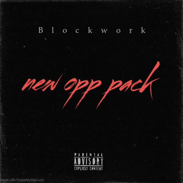 New Opp Pack by Blockwork (Single, Gangsta Rap): Reviews, Ratings ...
