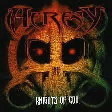 Knights of God by Heresy (Album, Power Metal): Reviews, Ratings ...