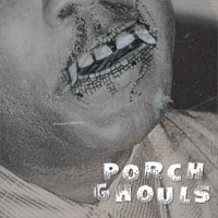 Porch Ghouls Albums: songs, discography, biography, and listening guide ...