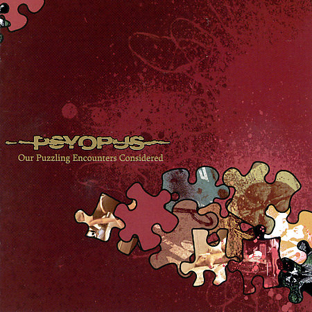 Our Puzzling Encounters Considered by Psyopus (Album, Mathcore ...