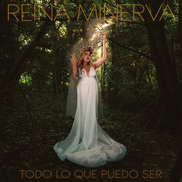 Todo lo que puedo ser by Reina Minerva (Album): Reviews, Ratings ...