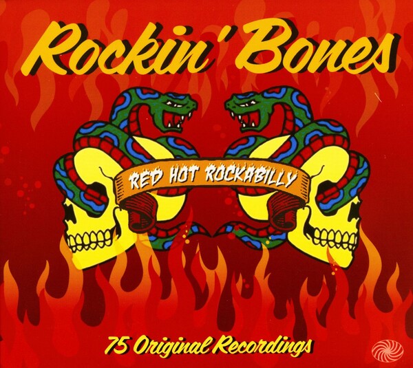 Rockin' Bones: Red Hot Rockabilly (75 Original Recordings) by Various ...