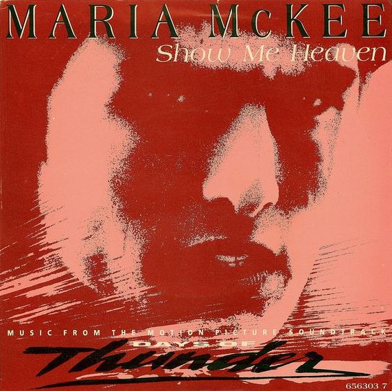 Maria McKee - Show Me Heaven - Lyrics and ratings - Rate Your Music