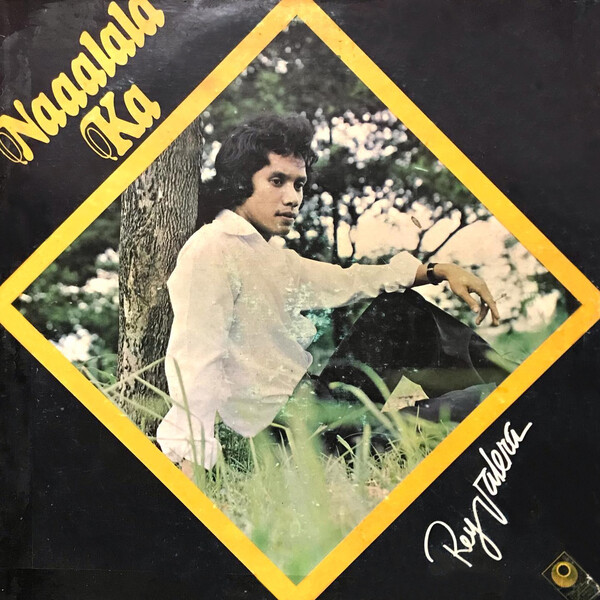 Naaalala Ka by Rey Valera (Album, OPM): Reviews, Ratings, Credits, Song ...