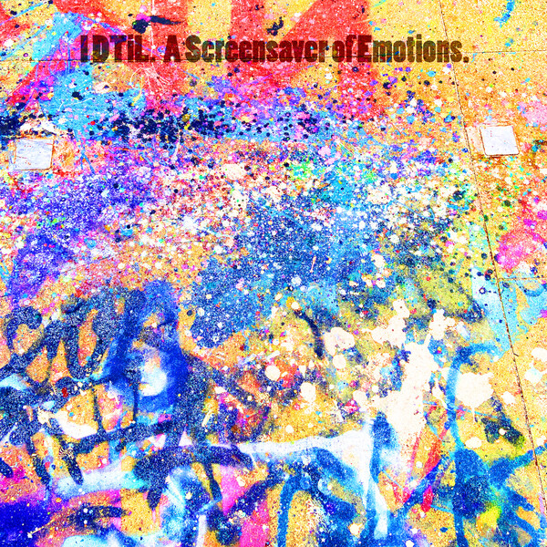 A Screensaver of Emotions by IDTiL (Album): Reviews, Ratings, Credits ...