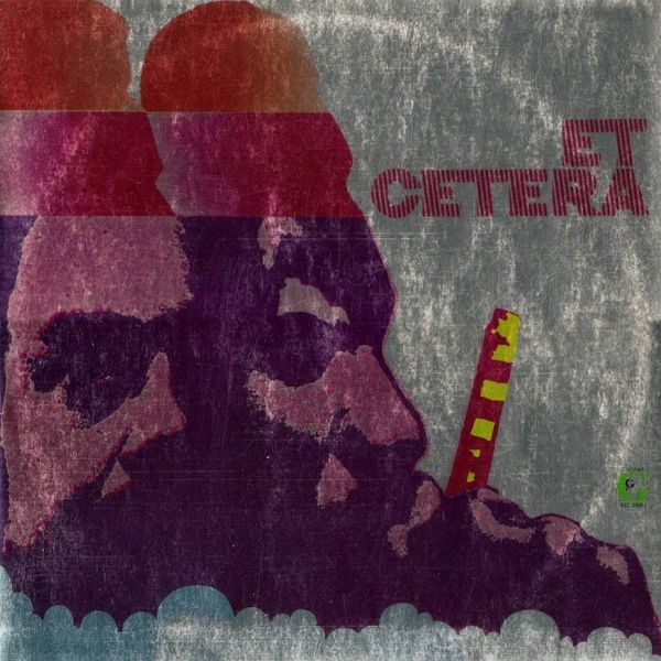 Et Cetera Albums: songs, discography, biography, and listening guide - Rate Your Music