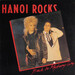 Hanoi Rocks Albums: songs, discography, biography, and listening guide ...
