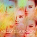 Kelly Clarkson Albums: songs, discography, biography, and listening ...