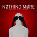 Nothing More Albums: songs, discography, biography, and listening guide ...
