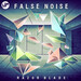 False Noise Albums: songs, discography, biography, and listening guide ...