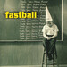 Fastball Albums: songs, discography, biography, and listening guide ...