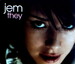 Jem Albums: songs, discography, biography, and listening guide - Rate ...