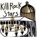 Kill Rock Stars - Music label - Rate Your Music