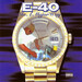 E-40 Albums: songs, discography, biography, and listening guide - Rate ...