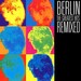 Berlin Albums: songs, discography, biography, and listening guide ...
