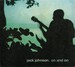 Jack Johnson Albums: songs, discography, biography, and listening guide ...