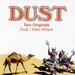 Dust Albums: songs, discography, biography, and listening guide - Rate ...