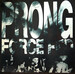 Prong Albums: songs, discography, biography, and listening guide - Rate ...