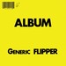 Flipper Albums: songs, discography, biography, and listening guide ...